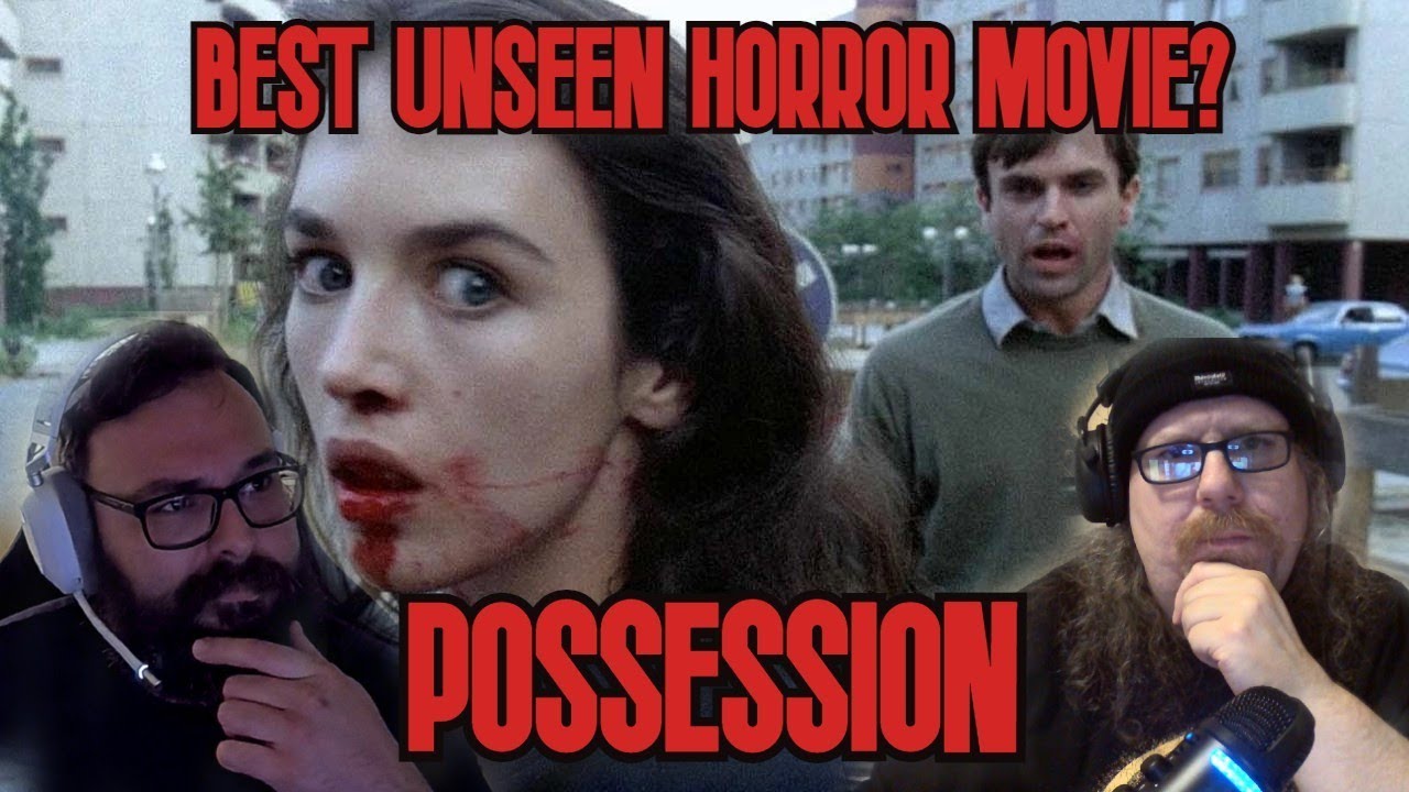 tftltn -- Possession (1981) Best unseen Horror Movie? - YouTube
