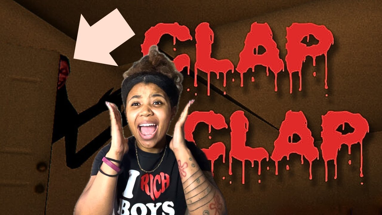 HAUNTED HOUSE OF CHEEK CLAPPERS? | CLAP CLAP | - YouTube
