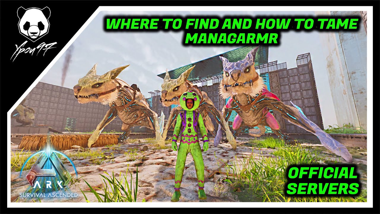 Where To Find And How To Tame Managarmrs In Extinction - Tame Glitch ...