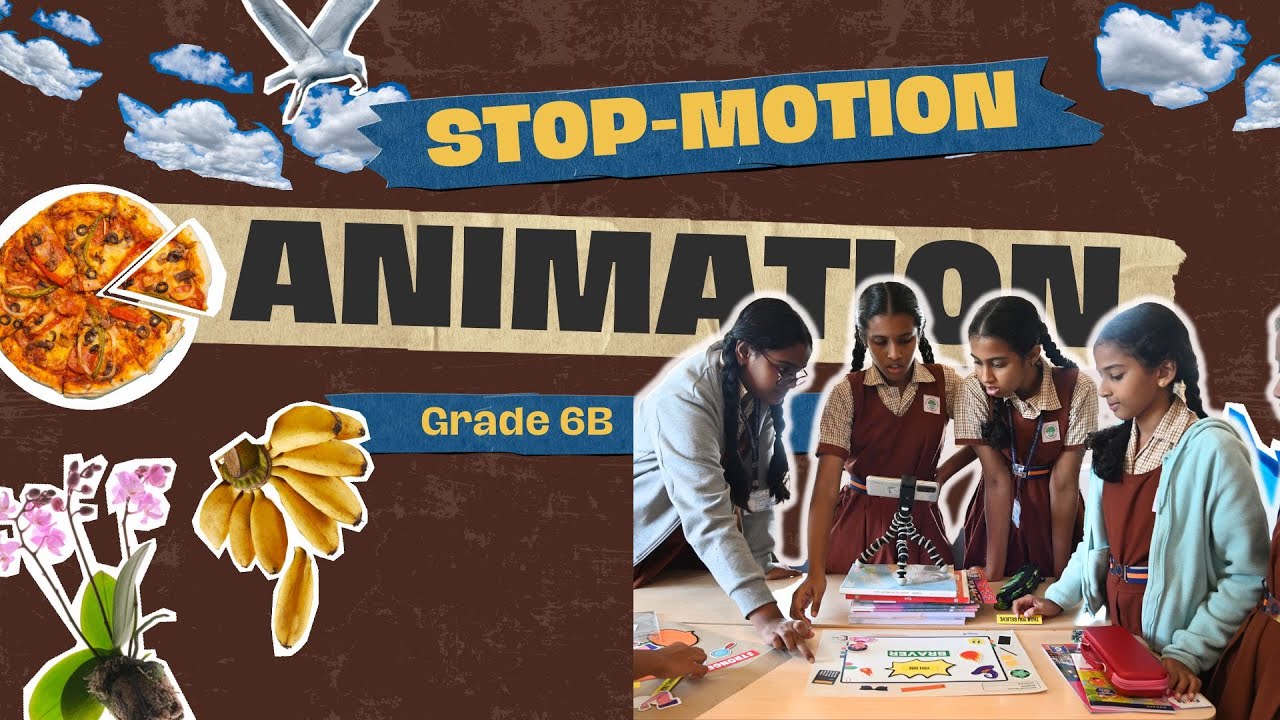 Grade 6B | Activity : Stop Motion Animation | MVM Mogappair - YouTube