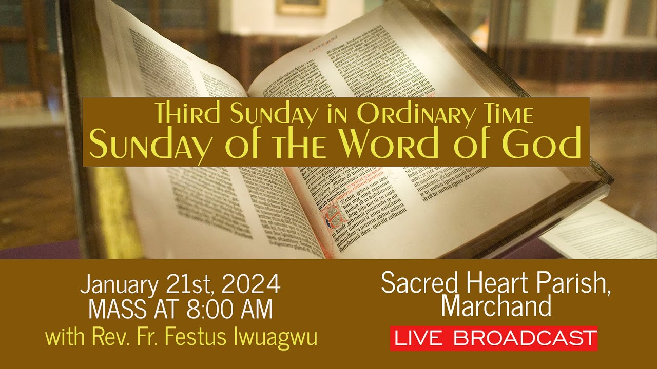 Sunday of the Word of God, Third Sunday in Ordinary Time, Sunday 21st ...