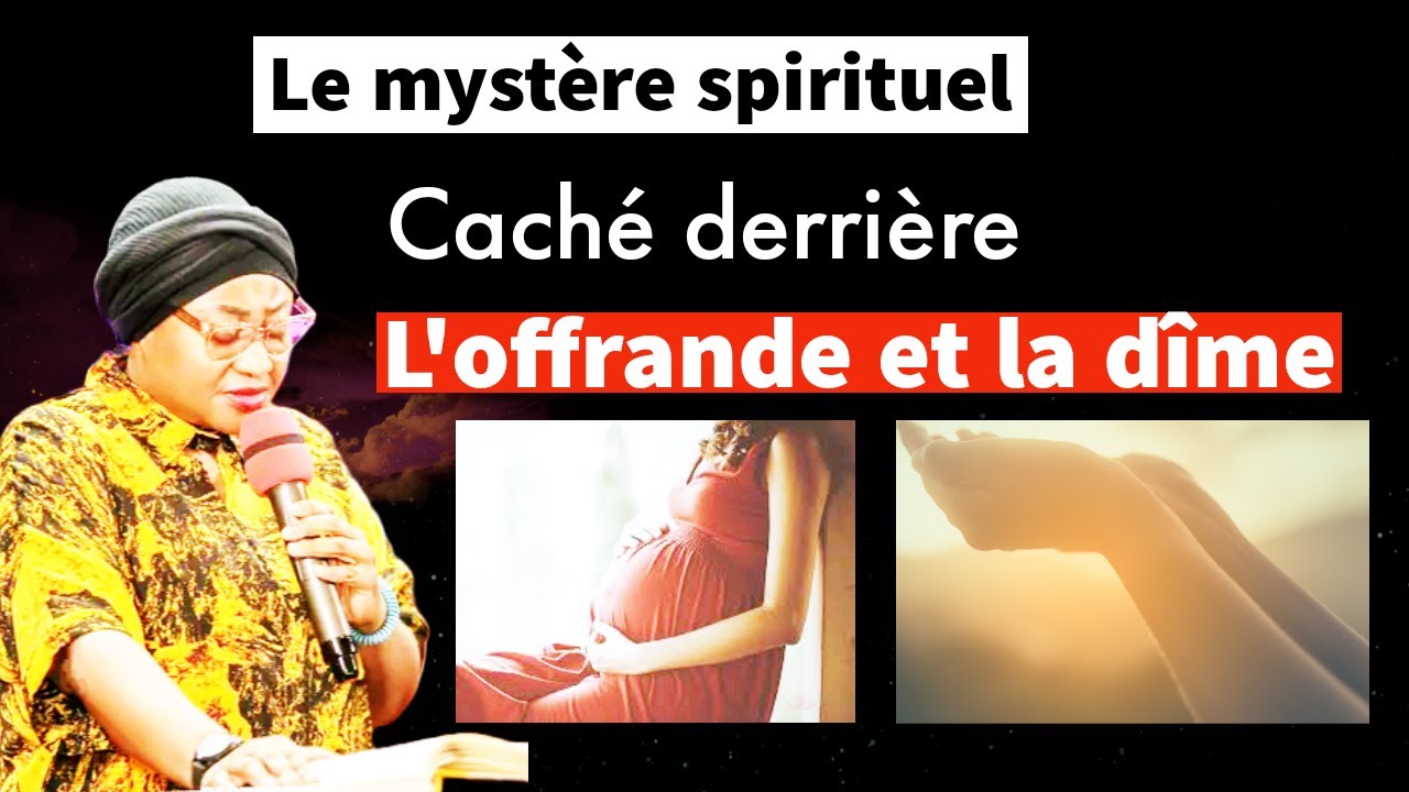 Voici pourquoi tu dois donner l'offrande et la dîme Joelle kabasele ...