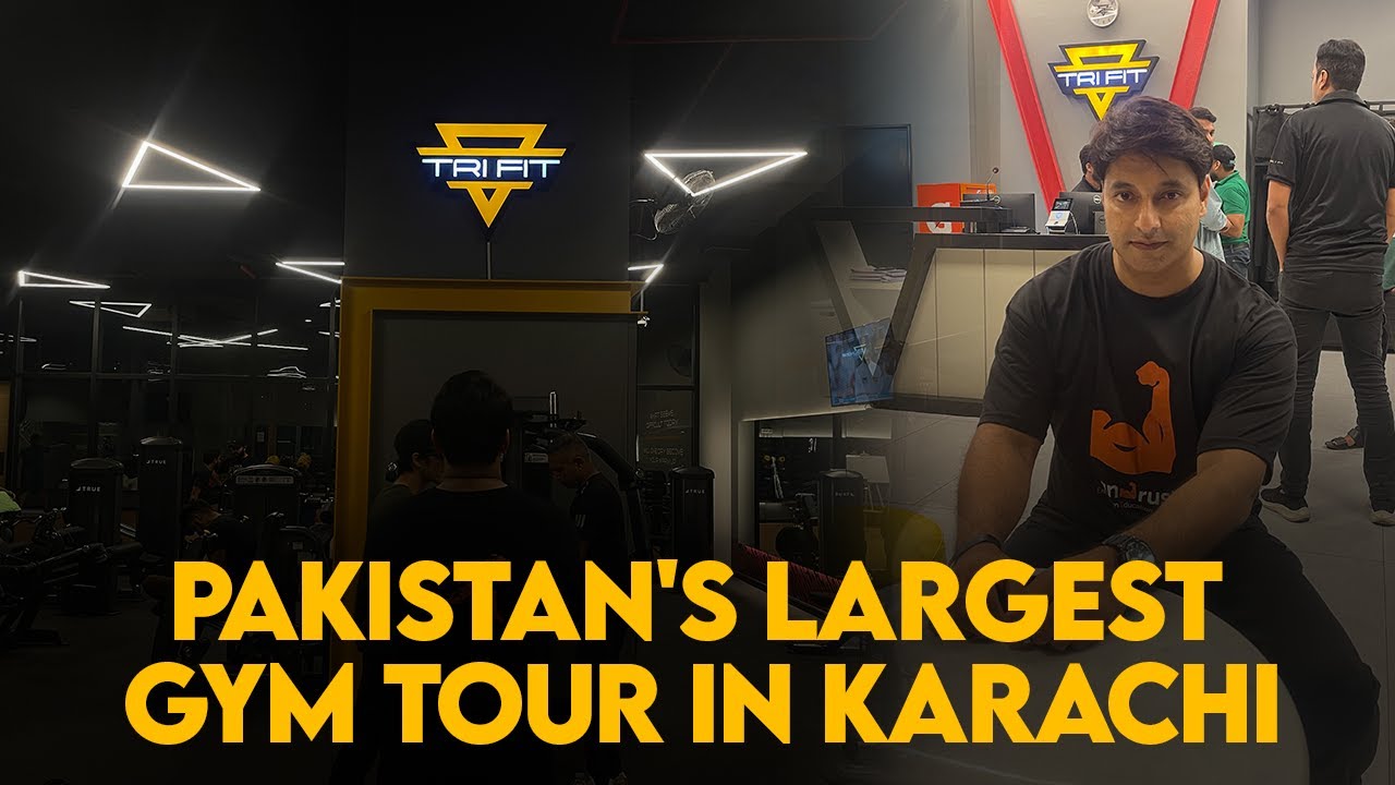 Pakistan's Biggest Gym Tour in Karachi TriFit MUST WATCH! - YouTube