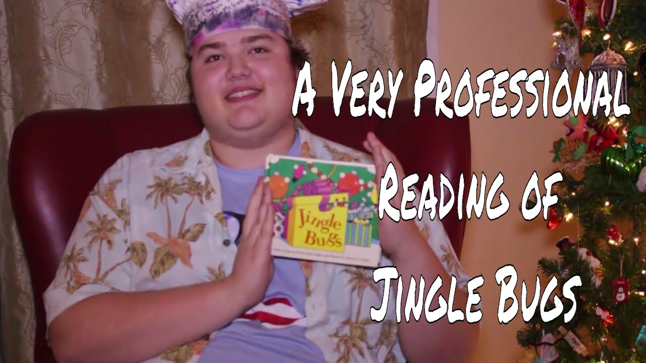 A Professional Reading of Jingle Bugs %COOKMAS% - YouTube