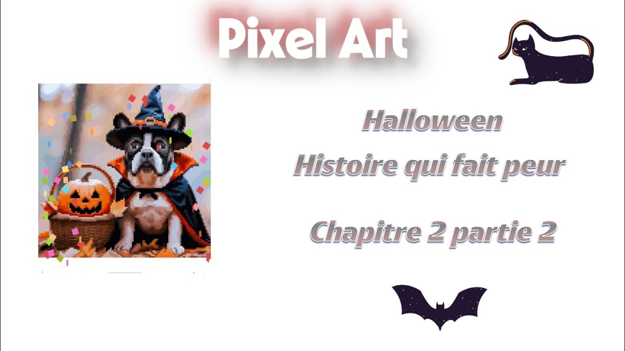 Halloween - Histoire qui fait peur - Chapitre 2 Partie 2 - Pixel Art ...