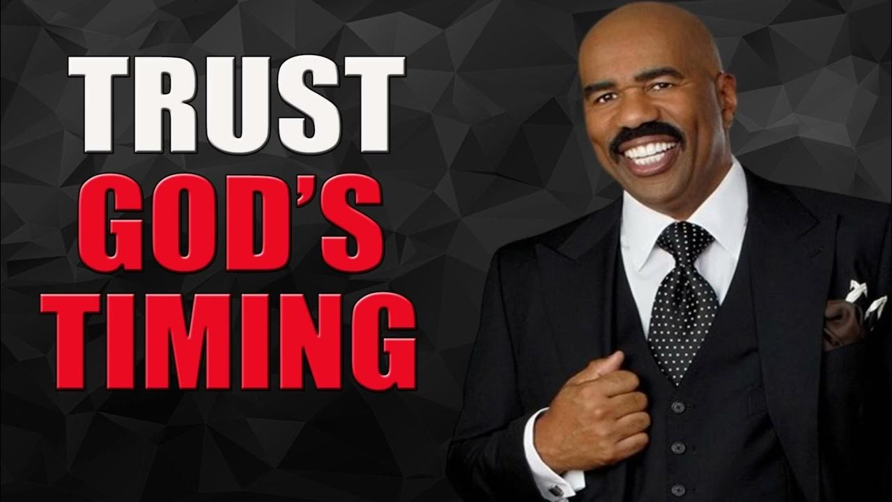 TRUST GODS TIMING Inspirational Motivational Speech Steve Harvey Joel Osteen Td Jakes - YouTube