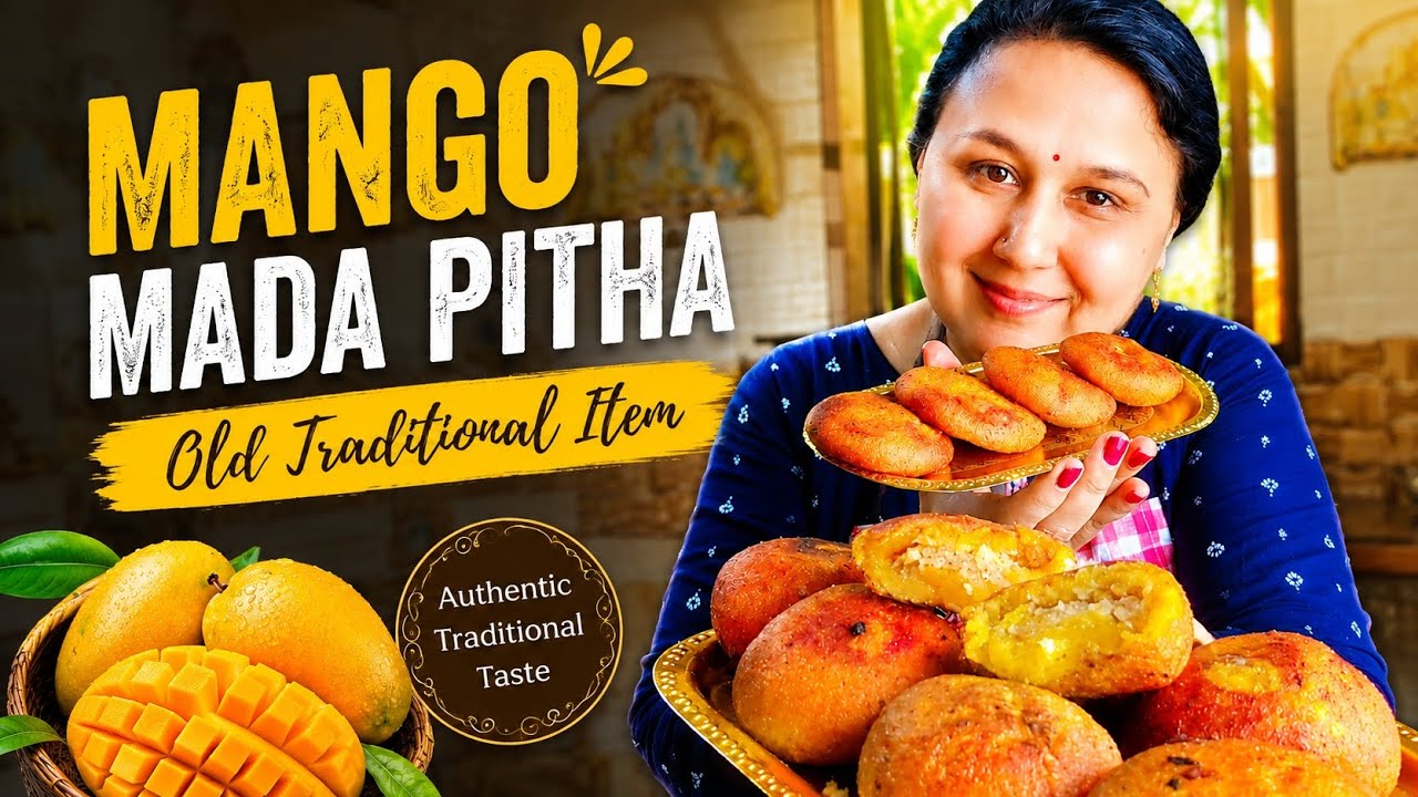 🥭 ପାଚିଲା ଆମ୍ବରେ କାକରା ଓ ମଣ୍ଡା ପିଠା | Traditional Odia Recipe Vlog - YouTube