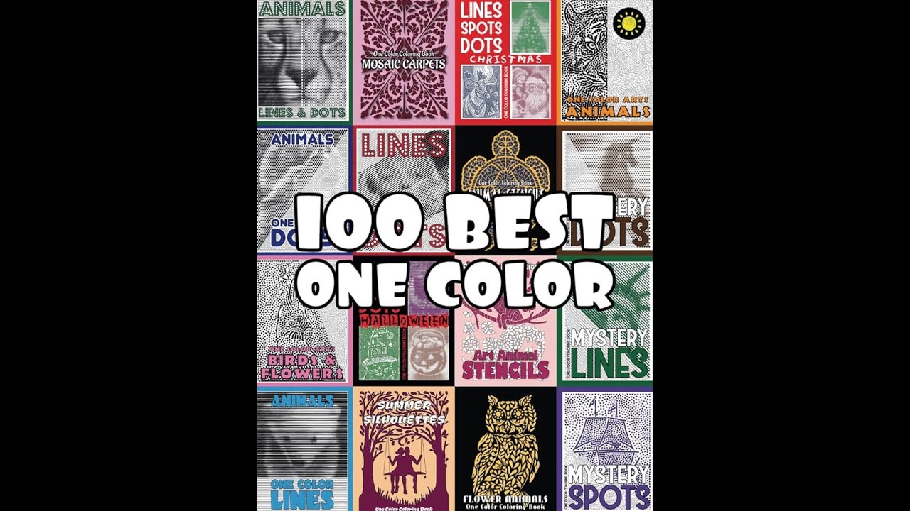 Flip Through 100 BEST ONE COLOR Coloring Book - YouTube