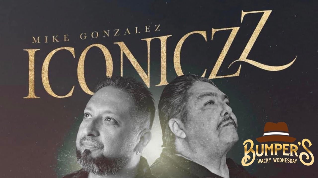 Bumpers Wacky Wednesday Mike Gonzalez And The Iconiczz” Youtube