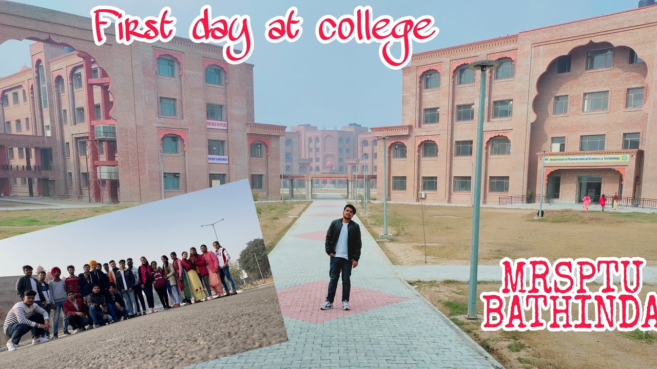 First day at college | MRSPTU BATHINDA | ENGINEERING - YouTube