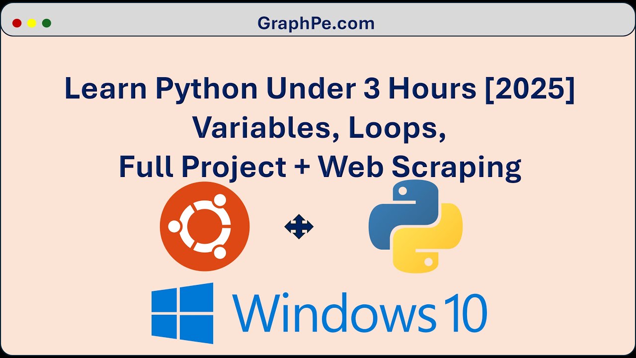 Python Full Course [2025] | Master Python with a Full Project & Web Scraping Tutorial - YouTube