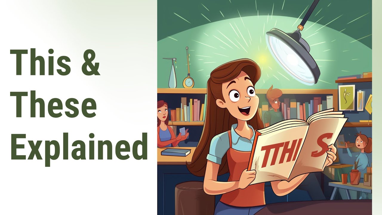 English Unveiled: "This" and "These" Demystified - YouTube