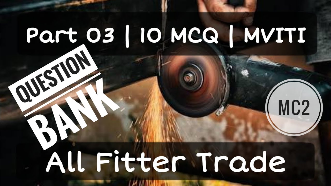 FITTER MCQ | Question Bank Part 03 | Most Important Questions | ITI ...