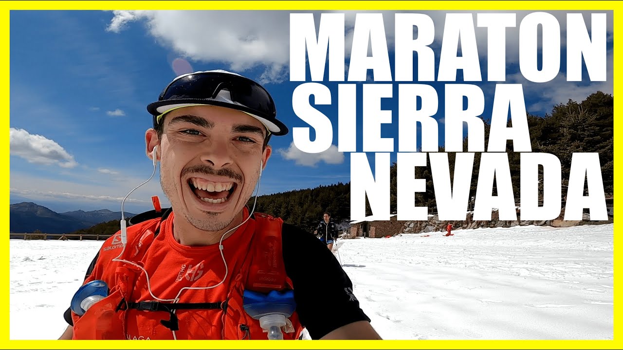 ULTRA SIERRA NEVADA I MARATÓN - YouTube