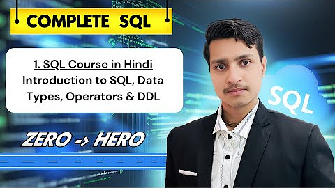 COMPLETE SQL COURSE IN HINDI - YouTube