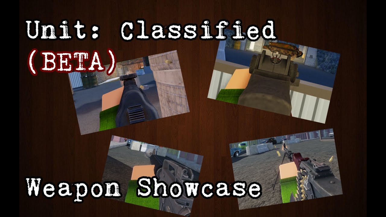 [ROBLOX] Unit Classified BETA All Weapons - YouTube