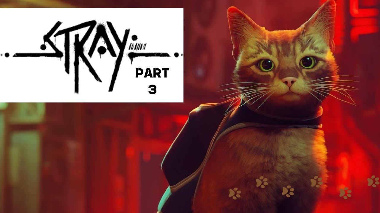 STRAY PC DETONADO Part 3 - Jogo do Gato Zerando - YouTube