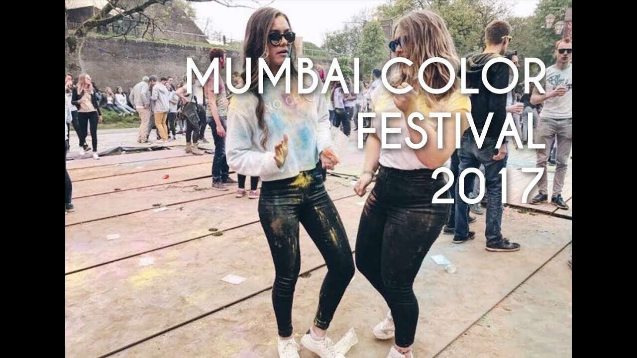 Mumbai Color Festival 5 mei 2017 - YouTube