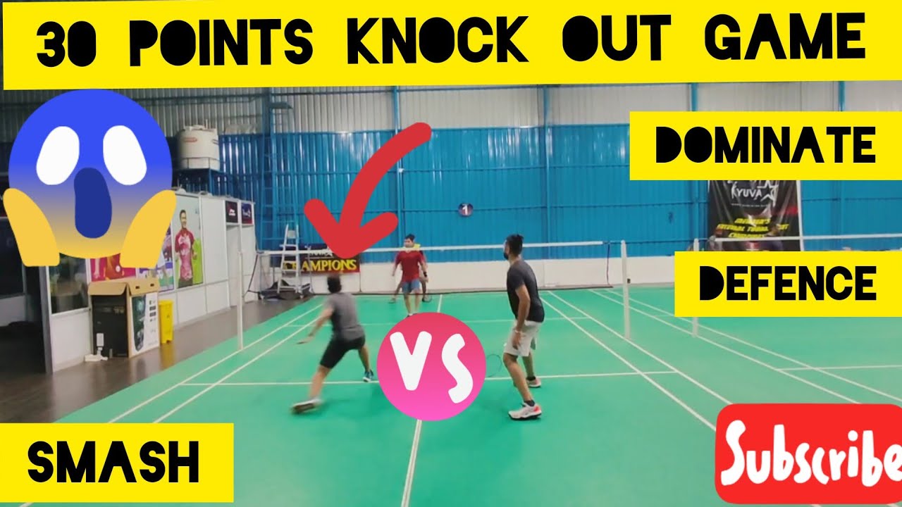 Badminton - 30 Points knock out game with defence and smash#badminton # ...