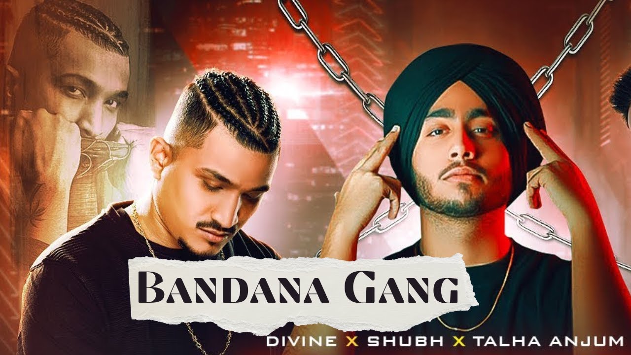 Shubh X Divine - BANDANA GANG | Official Video | Prod by Abdul Razzak ...