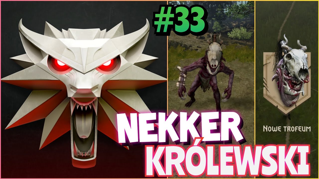 NEKKER KRÓLEWSKI! - WITCHER: MONSTER SLAYER, WIEDŹMIN: POGROMCA ...