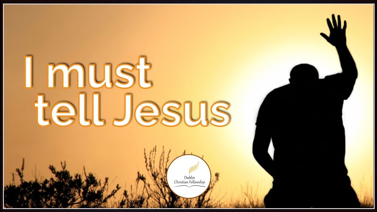 DCF Prayer Meeting - I Must Tell Jesus - YouTube