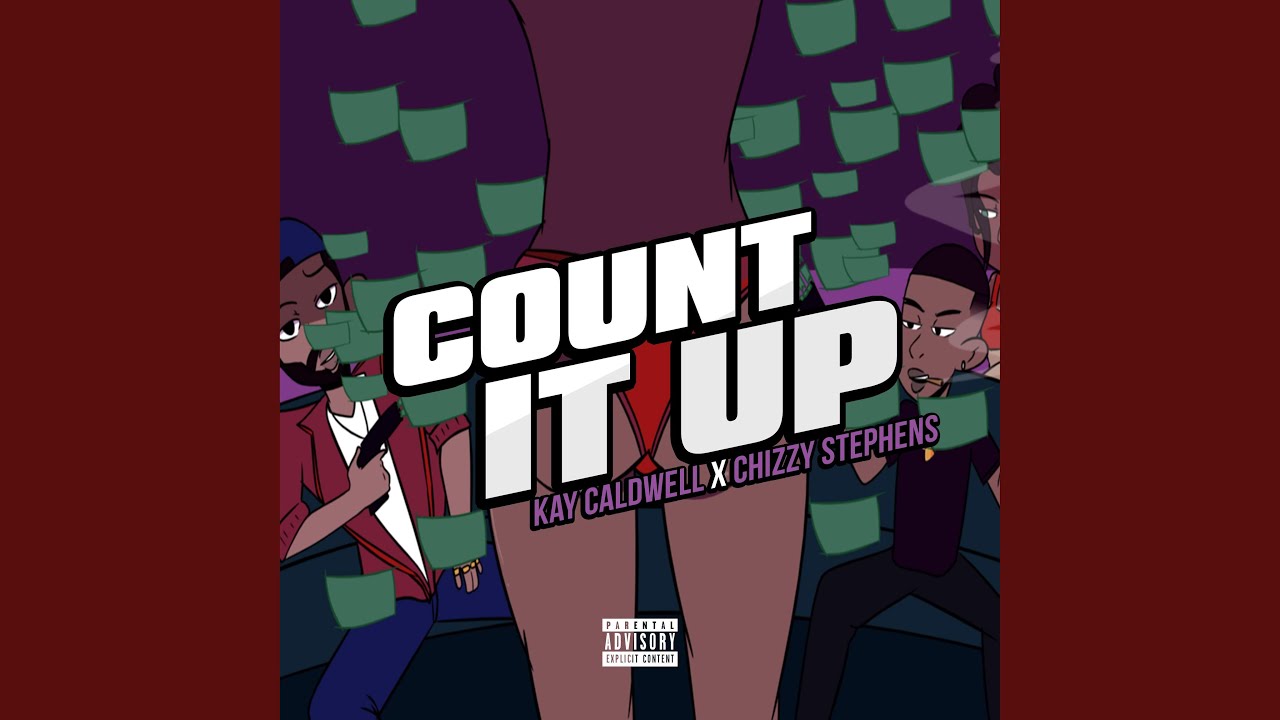 Count It Up (feat. Chizzy Stephens) - YouTube