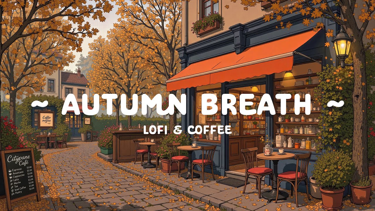 Autumn Breath 🍂 Vintage Fall Cafe Shop with Lofi Hip Hop 🌥️ Chill Cafe ...