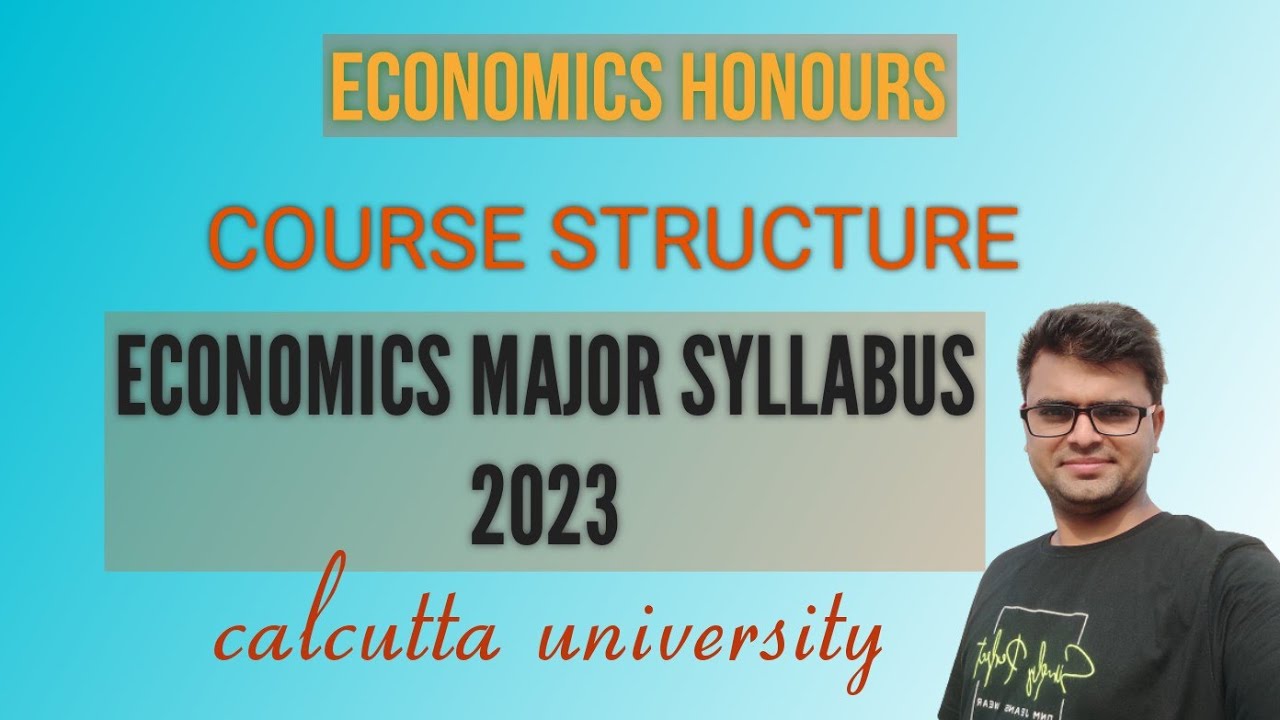 B Sc Calcutta University Economics Honours Syllabus 2023 Economics b-sc-calcutta-university-economics-honours-syllabus-2023-economics