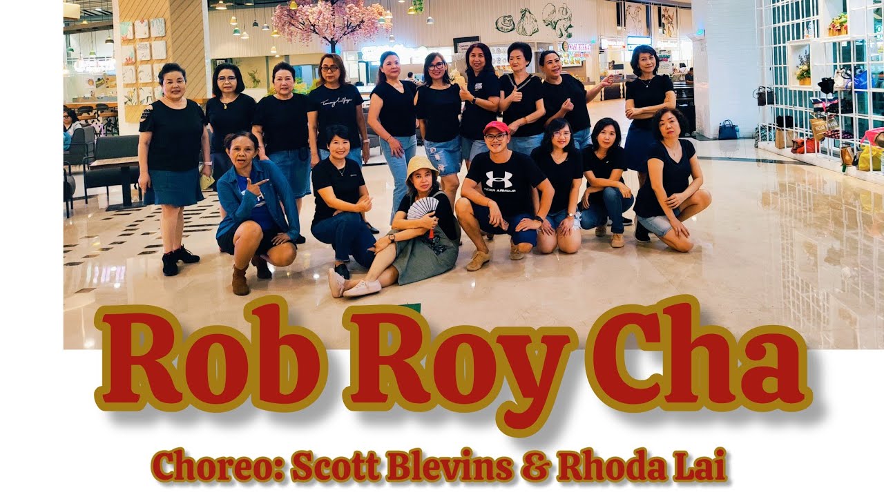 Rob Roy Cha - line dance | Scott Blevins & Rhoda Lai - YouTube