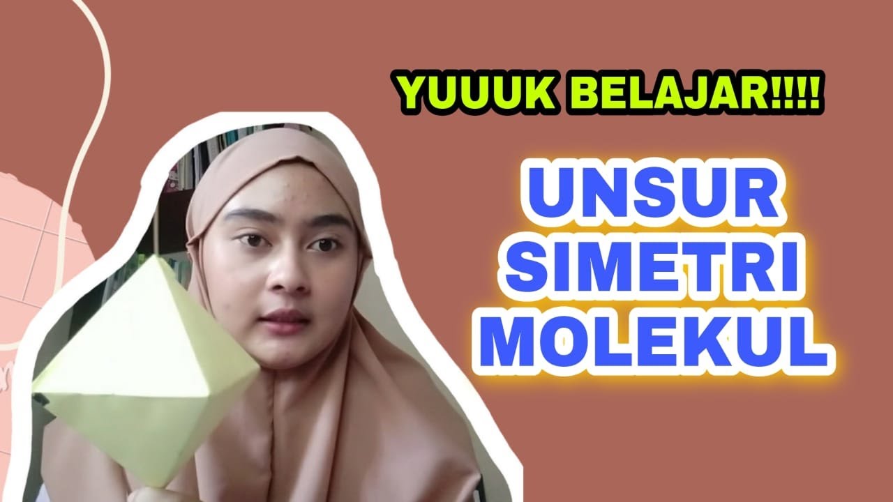 BELAJAR SIMETRI MOLEKUL MUDAH DAN CEPAT - YouTube