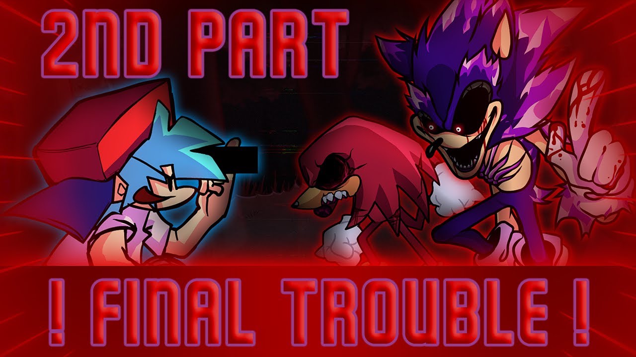 Final Trouble! | Triple Trouble Encore My Take 2nd Teaser! | Knuckles & Xeno 2nd Part! || FNF ...