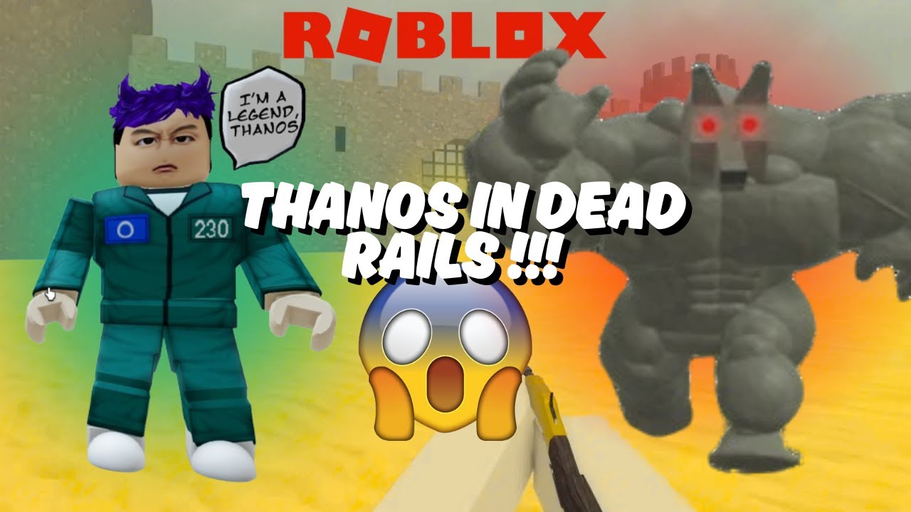Thanos from Squid Game plays Roblox Dead Rails! I Part2 - YouTube