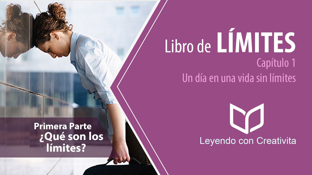 Libro Límites Capítulo 1 - Leyendo con Creativita - YouTube