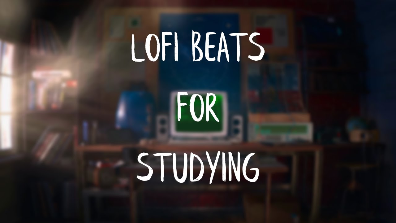 Study Beats | Lofi music for studying | Lofi hip hop study music - YouTube
