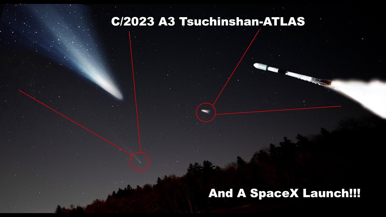 Comet Tsuchinshan–ATLAS - C2023 A3 and SpaceX Launch! - YouTube