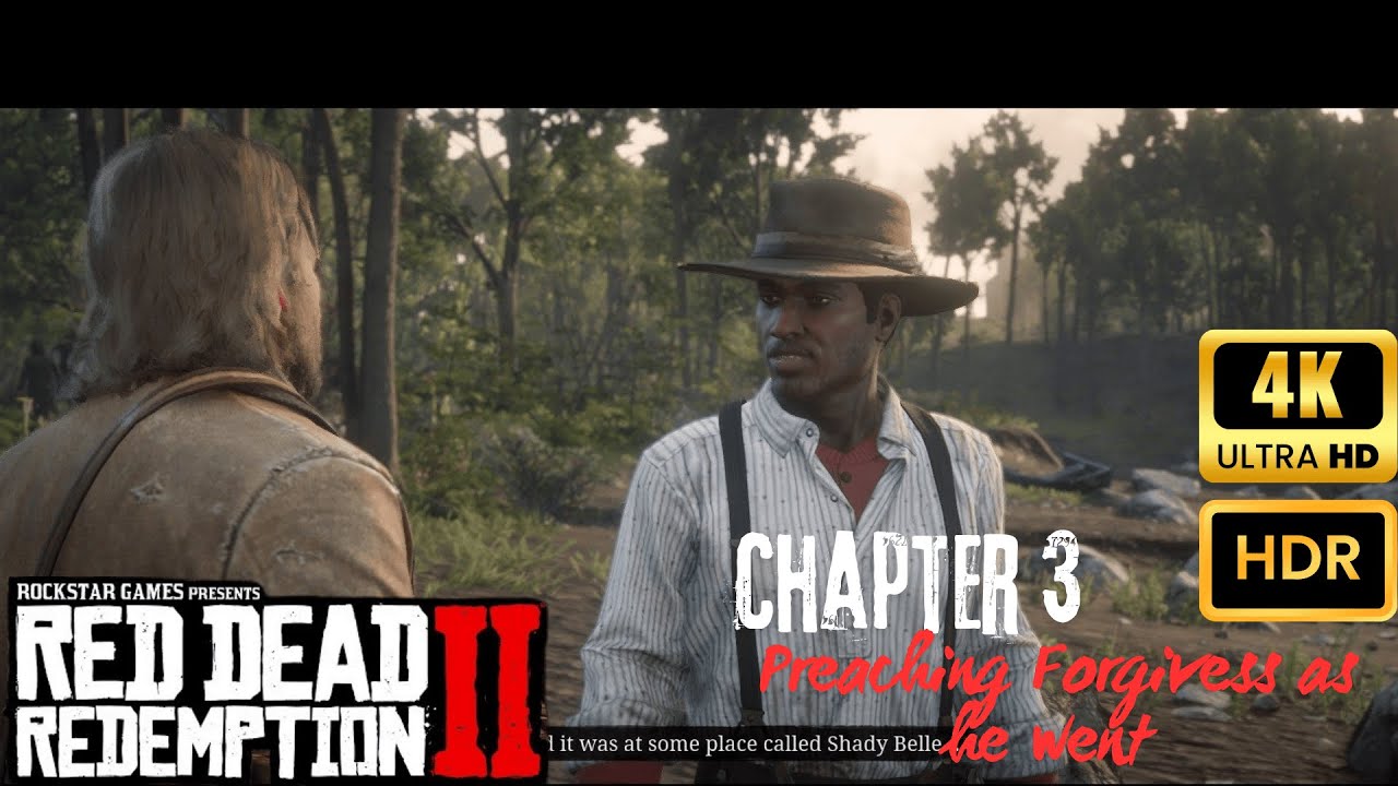 RDR2 - Chapter 3 - Preaching Forgiveness As He Went - YouTube