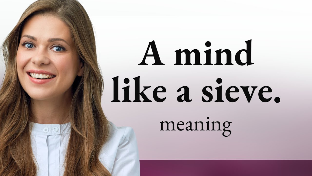 Unforgettable: Understanding "A Mind Like a Sieve" - YouTube