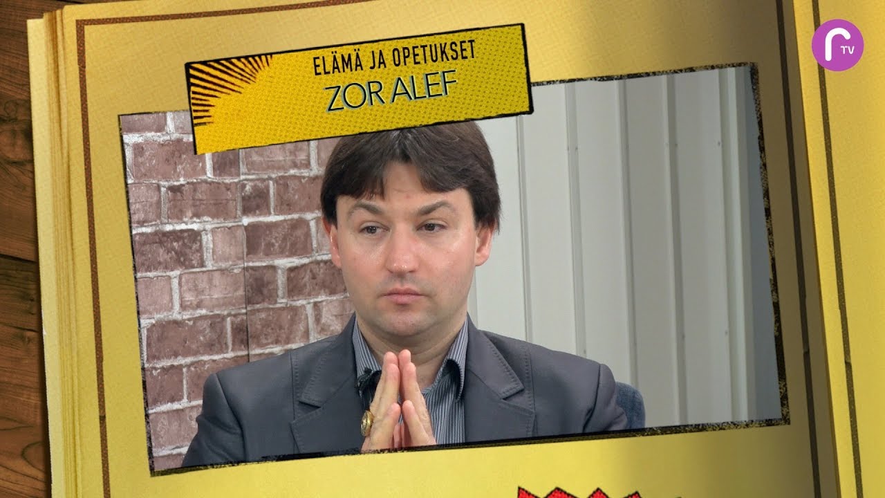 Maailmankuvia: Zor Alefin elämä ja opetukset osa1 - YouTube