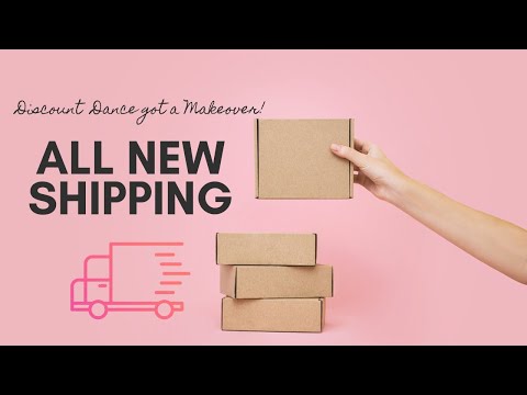 Discount Dance Makeover | New Shipping Rates