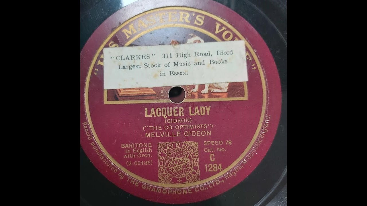 THE CO-OPTIMISTS Lacquer Lady (Gideon) sung by Melville Gideon HMV ...