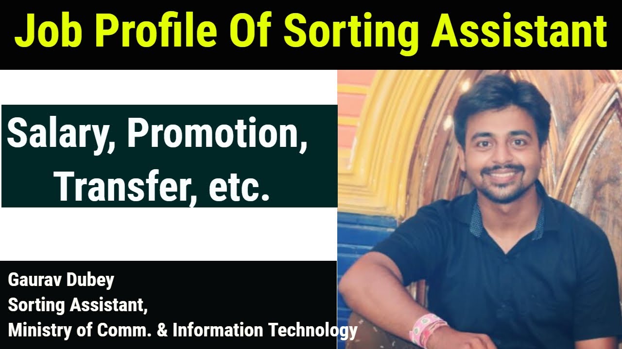 Job Profile Of Sorting Assistant | Sorting Assistant का जॉब प्रोफाइल ...