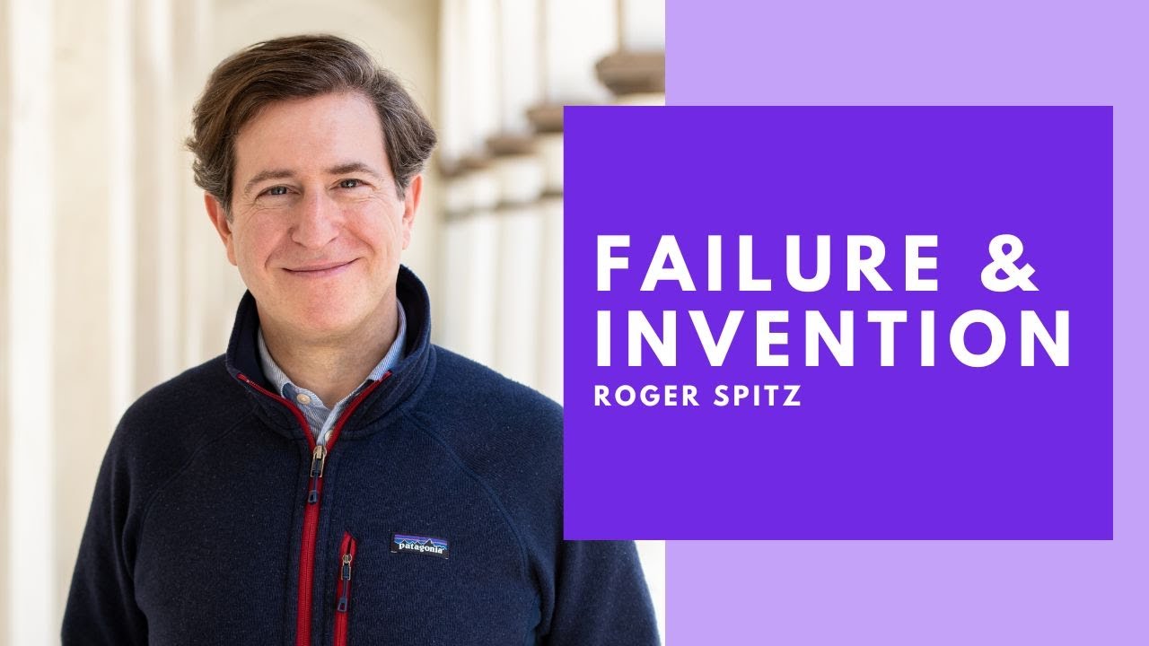 Failure Can Lead To Invention & Creativity - Roger Spitz #rogerspitz # ...