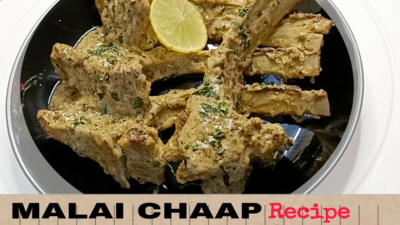 Malai Chaap Recipe | मलाई चाप | Aisi Zabardast Dish ke Khane Wale ...