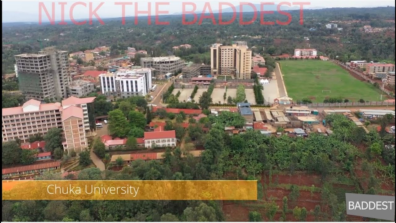 CHUKA UNIVERSITY , Aerial and Street Views - YouTube