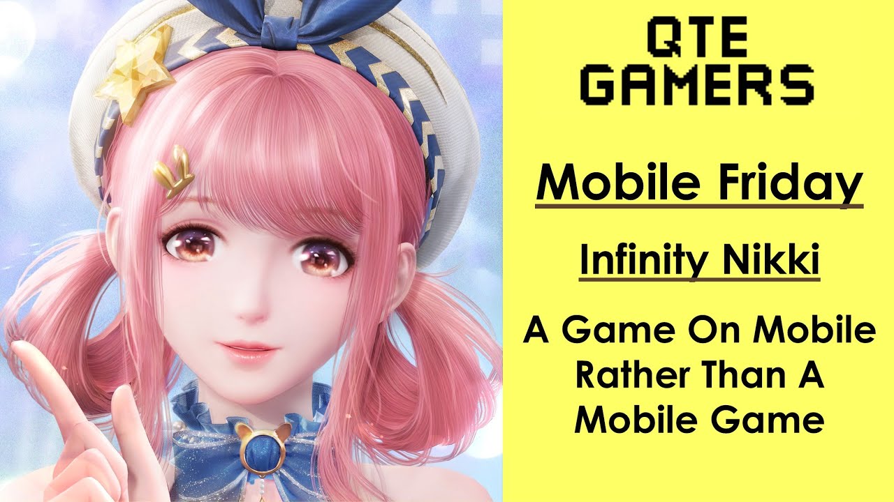 Mobile Friday - Infinity Nikki - A Game On Mobile Rather Than A Mobile ...