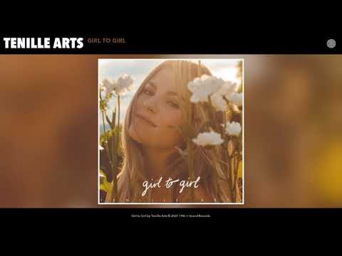 Tenille Arts - Girl to Girl (Official Audio)