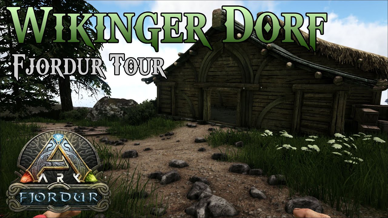 Fjordur Tour - Wir schauen uns die Wikinger Dörfer an | ARK Survival ...