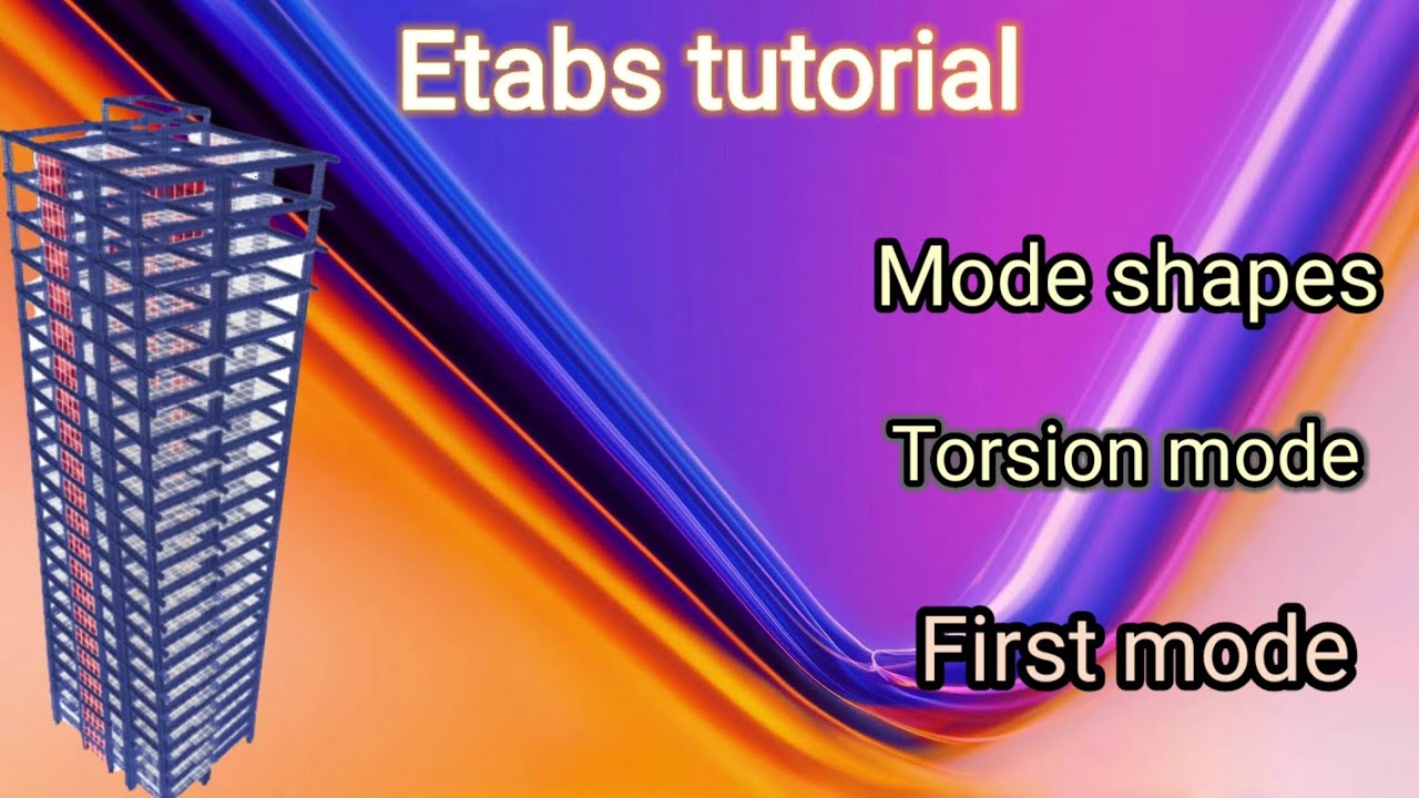 Etabs Tutorial What Is Modal Analysis 1 YouTube etabs-tutorial-what-is-modal-analysis-1-youtube
