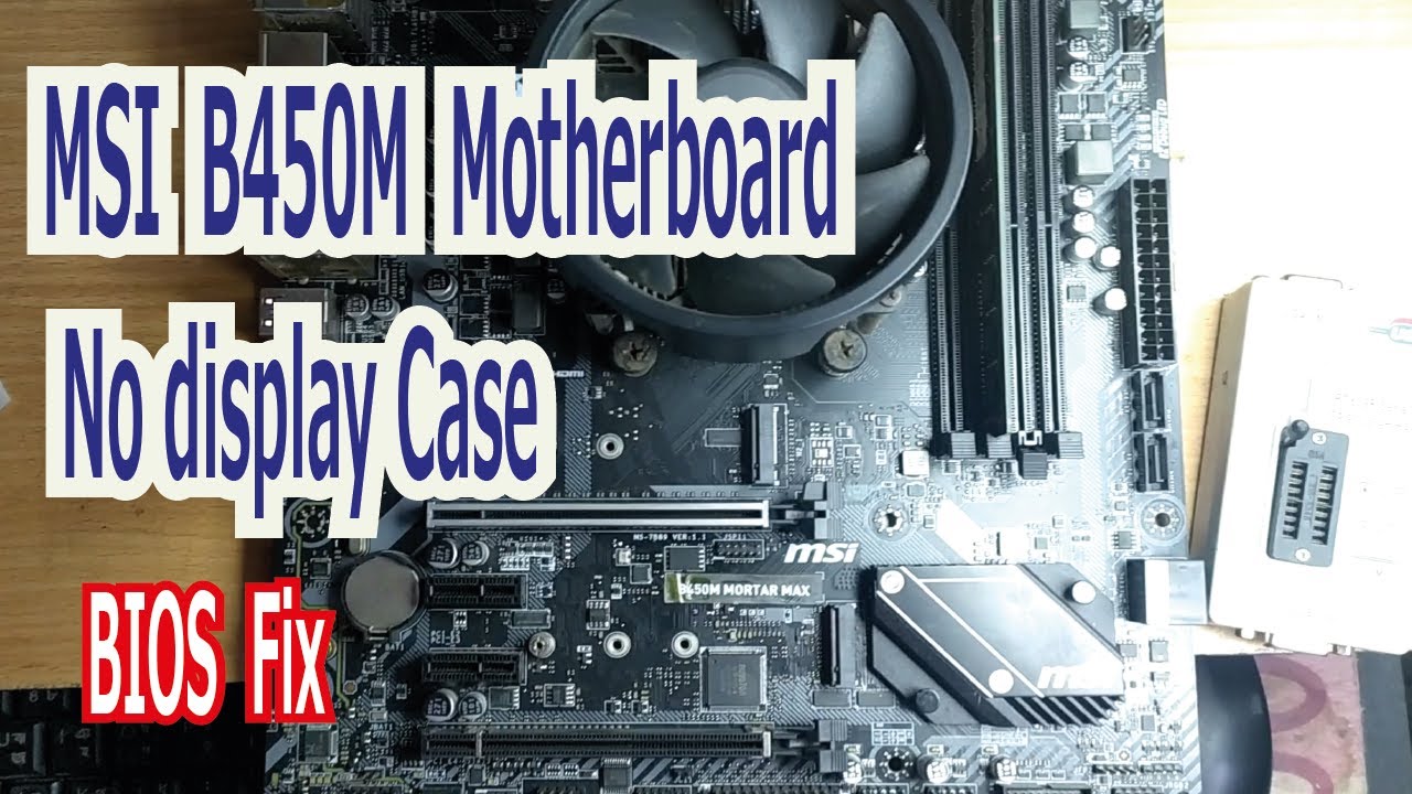 Msi Motherboard No Display Problem At Maria Couch Blog